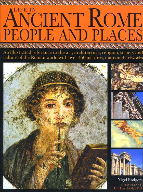 Life in Ancient Rome People and Places | Arkeoloji ve Sanat ...